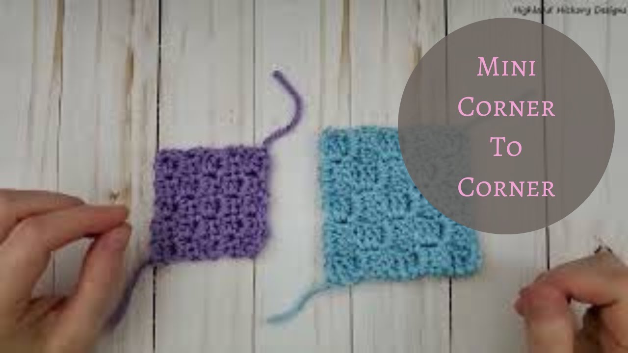 C2C Series: Video #19 Mini Corner To Corner (RIGHT HANDED) - YouTube