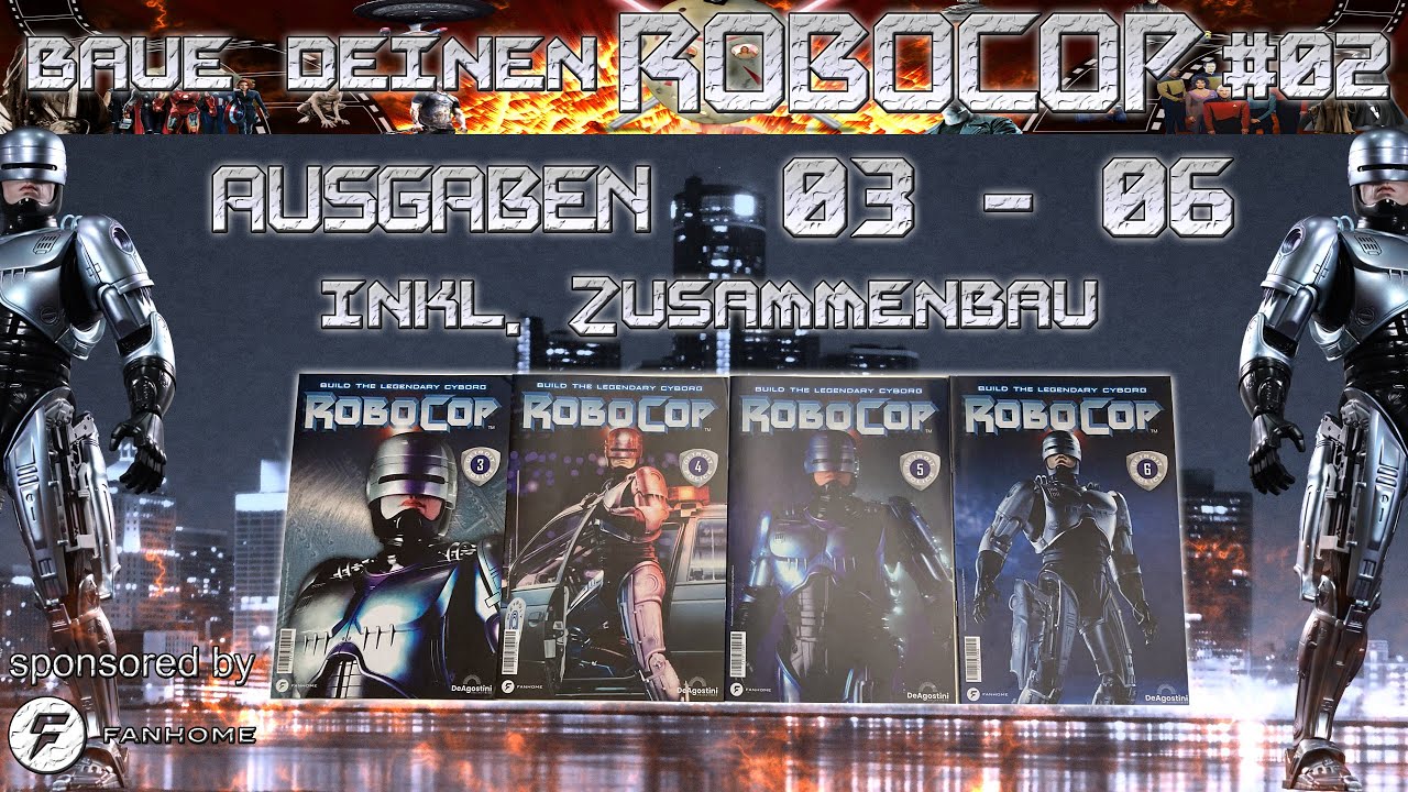 Bau deinen legendären ROBOCOP #-02 - Ausgaben 3 - 6 von Fanhome - YouTube