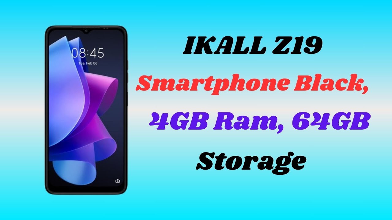 IKALL Z19 Smartphone Black, 4GB Ram, 64GB Storage #ikallz19smartphone ...
