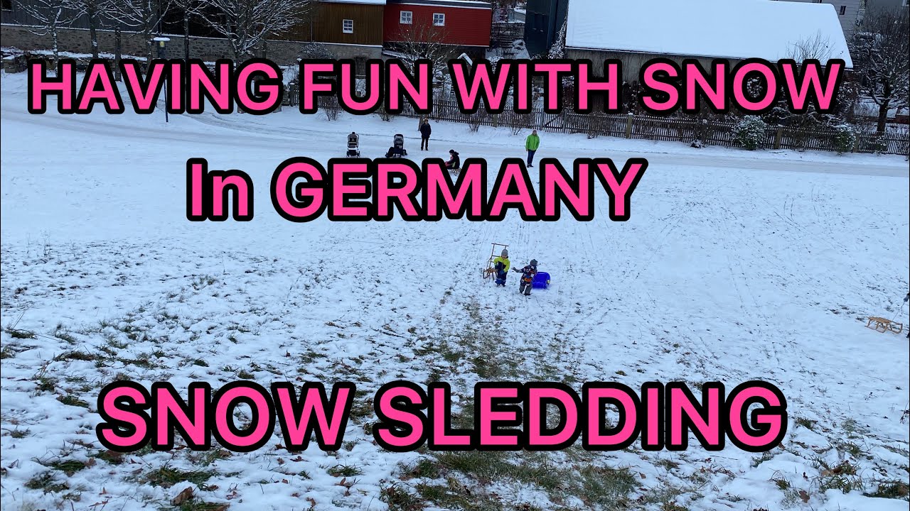 HAVING FUN WITH SNOW IN GERMANY | SNOW SLEDDING | Family vlog | vlogmas ...