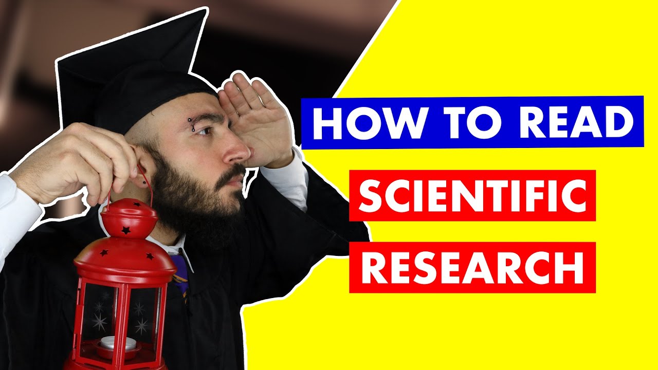 The Best Way to Read a Scientific Research Article - YouTube