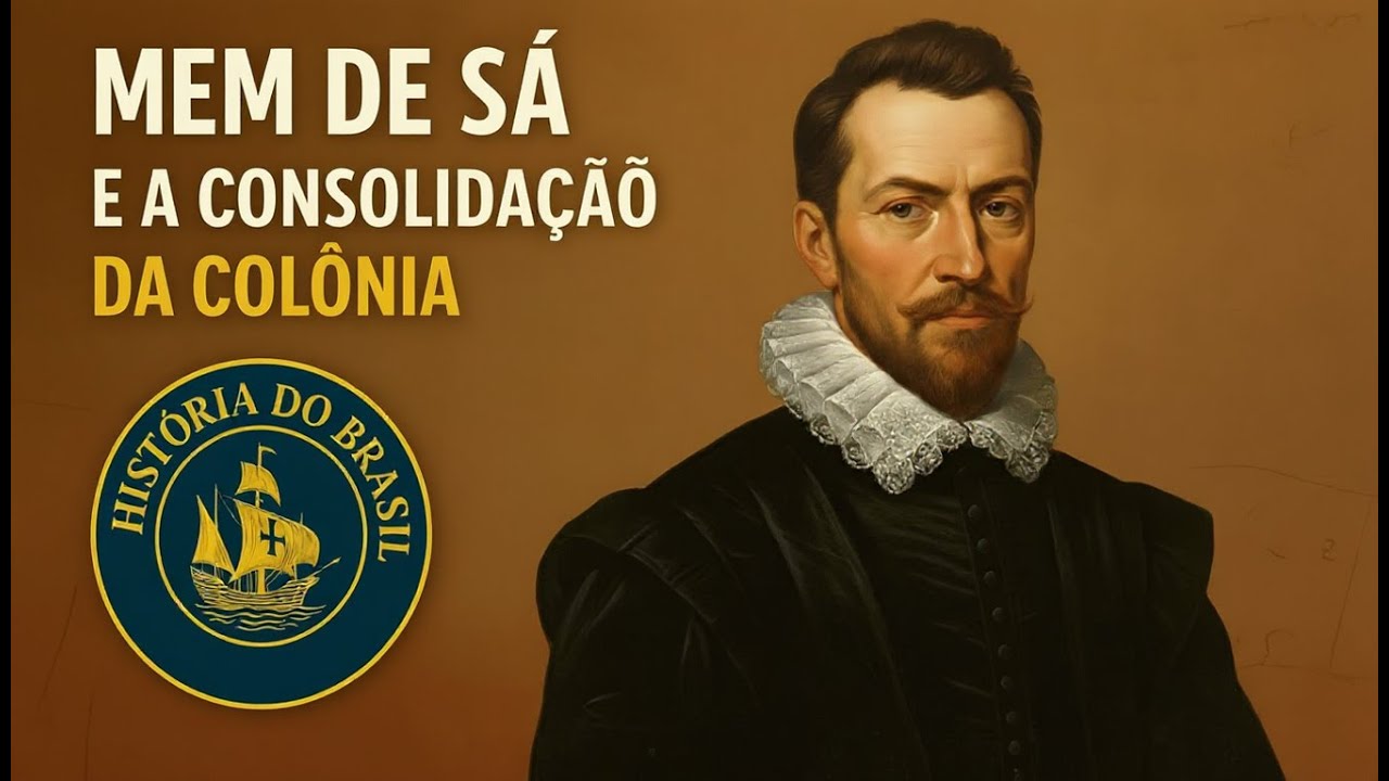 Mem de Sá O Governador que MUDOU a História do Brasil - YouTube