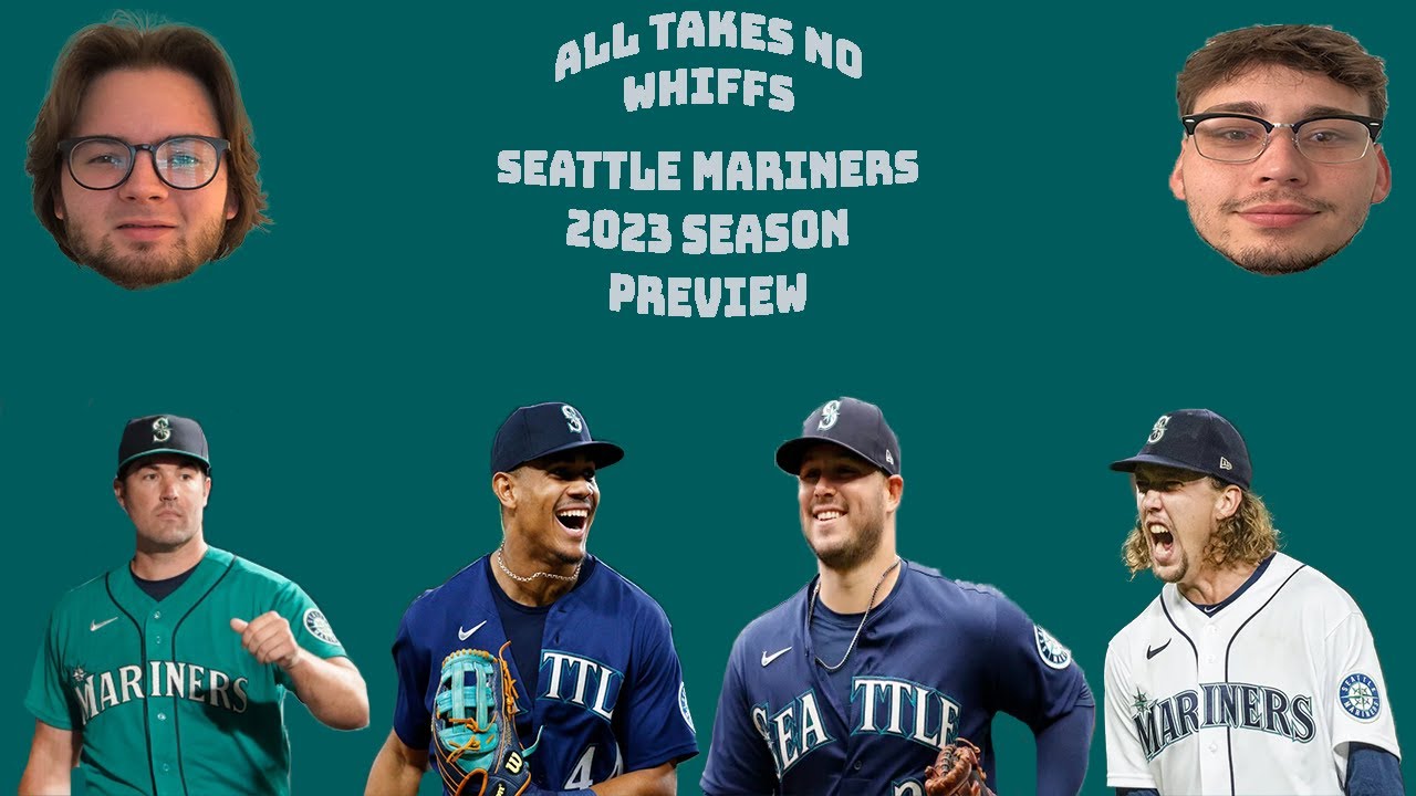 2023 Seattle Mariners Season Preview - YouTube