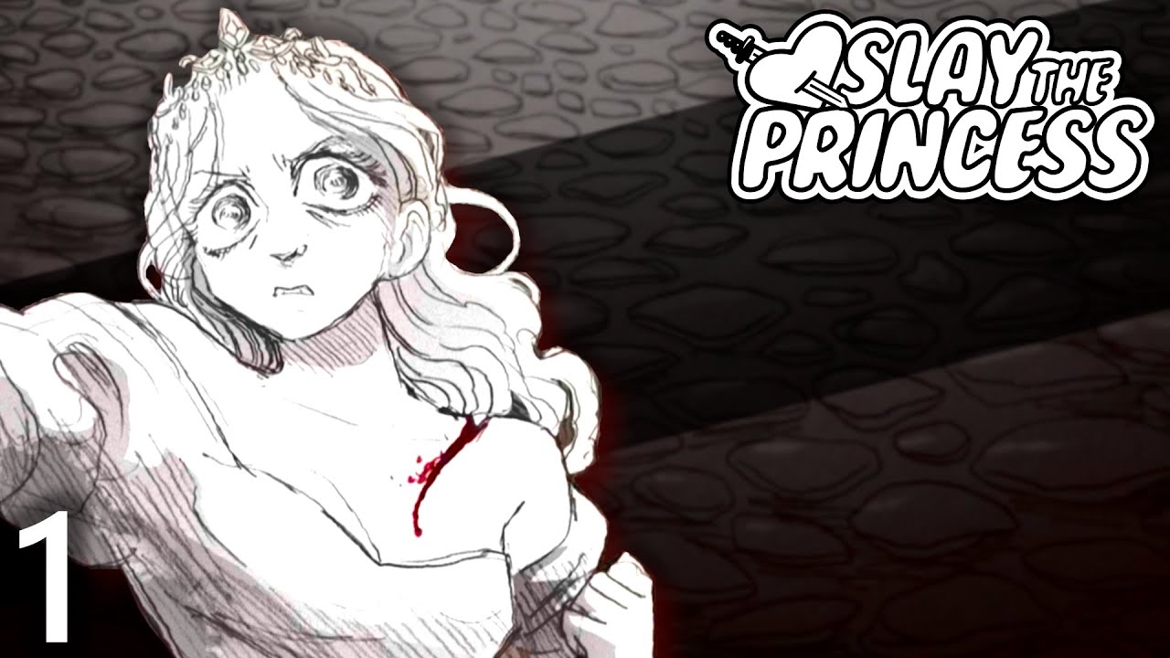 SHOULD I SLAY HER!? (YES) . SLAY THE PRINCESS PT 1 - YouTube