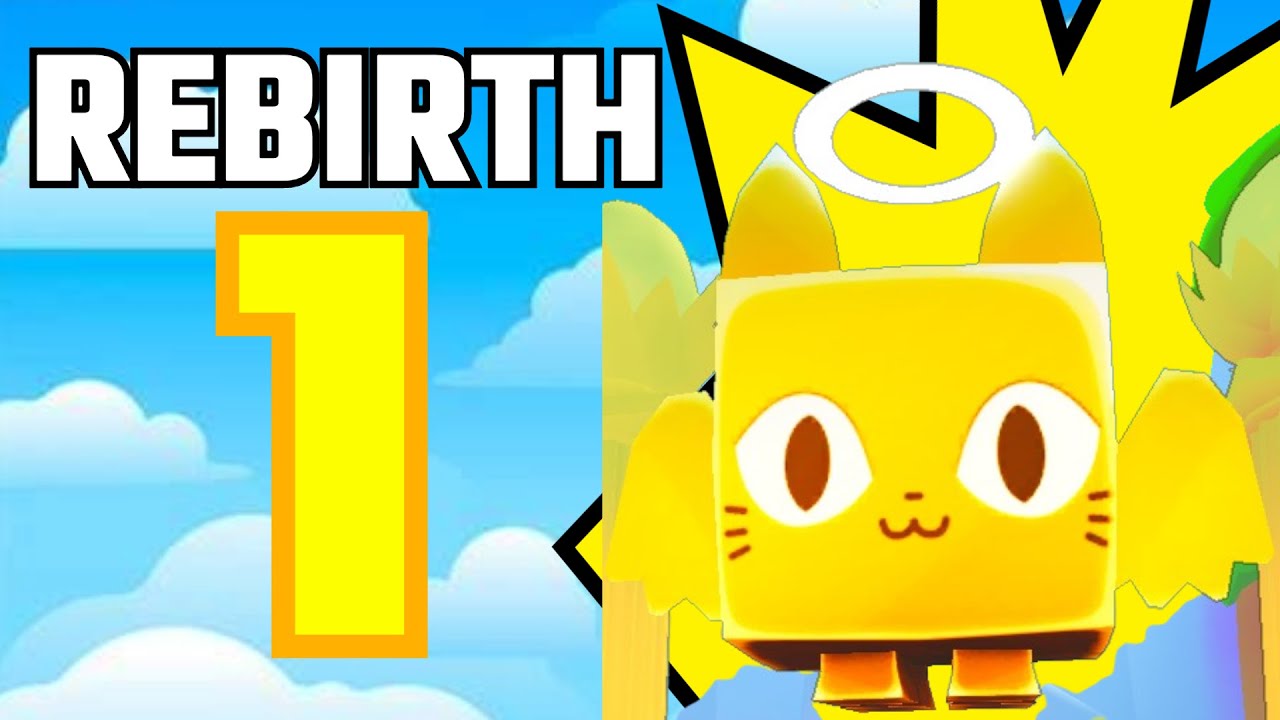Consigo mi PRIMER REBIRTH en PET SIMULATOR!! - YouTube