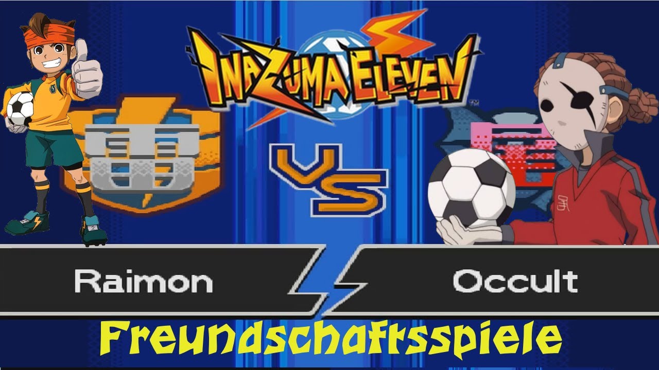 Raimon vs. Occult / Let´s Play Inazuma Eleven [Freundschaftsspiele] [#1 ...