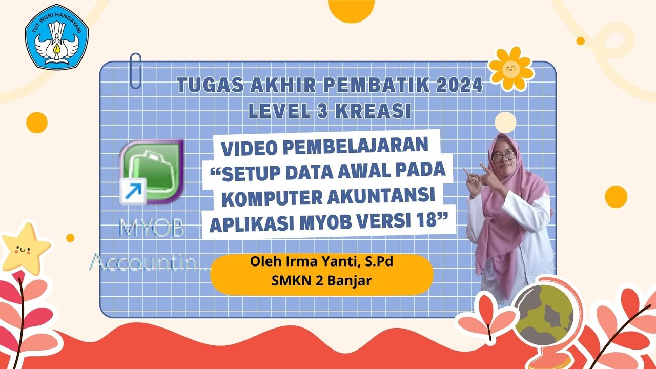 TUGAS AKHIR PEMBATIK LEVEL 3 KREASI TAHUN 2024 VIDEO PEMBELAJARAN ...