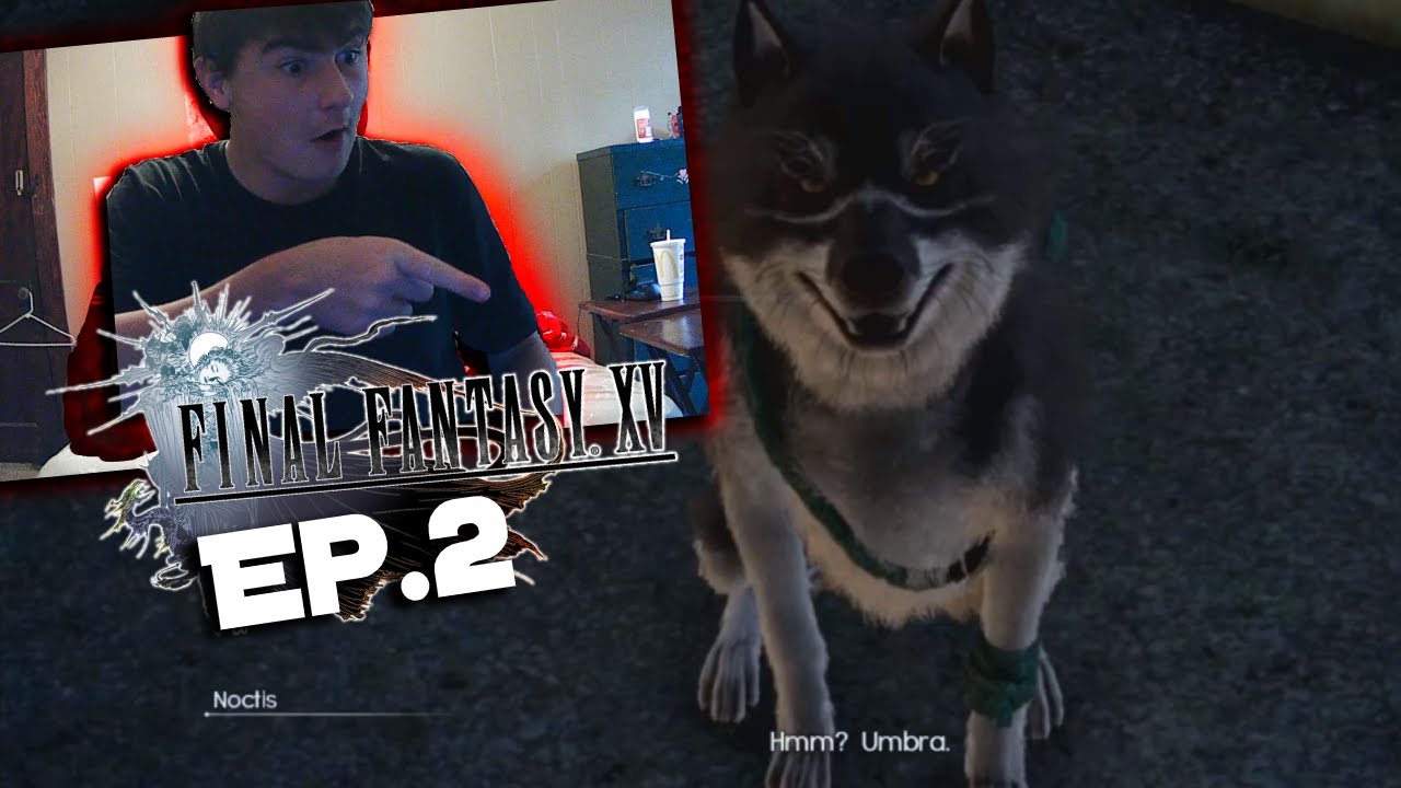 Is That A Doggie?? (Final Fantasy XV P.2) - YouTube