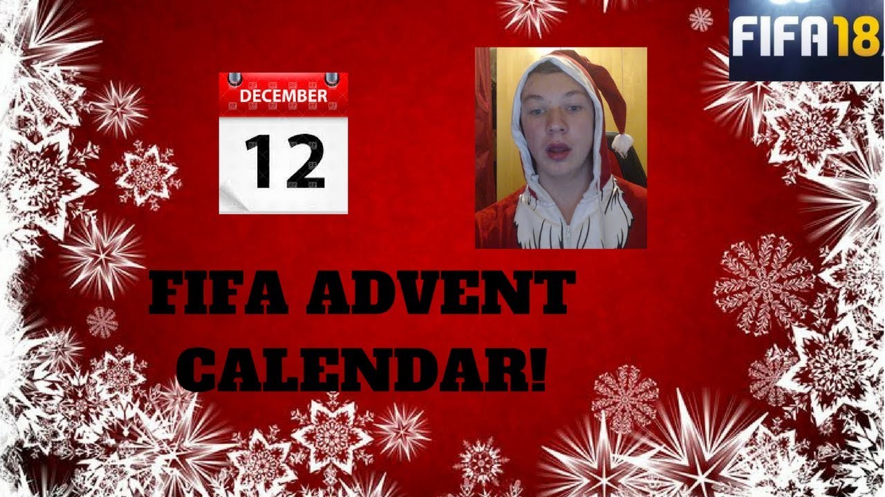FIFA ADVENT CALENDAR - 1ST WIN OF DIVISION 6 - #12 (Fifa 18) - YouTube