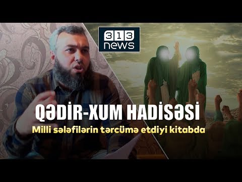 Qədir-Xum | Milli sələfilərin tərcümə etdiyi kitabda
