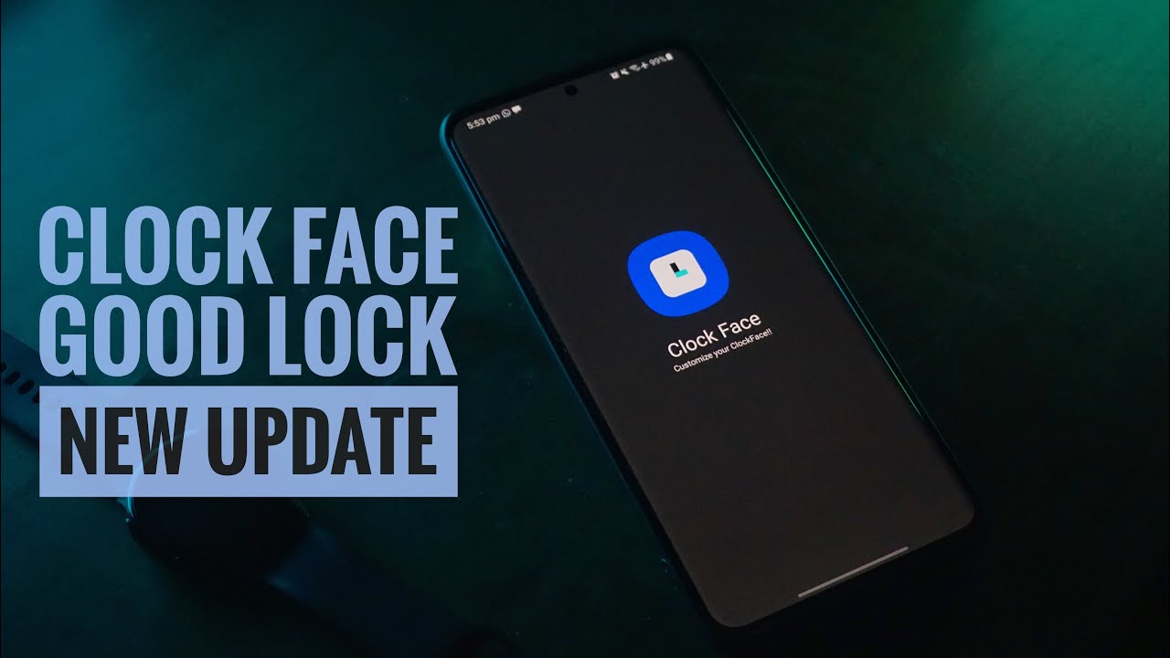 Clock Face | Good Lock 2021 | New Update | Informasi Update - YouTube