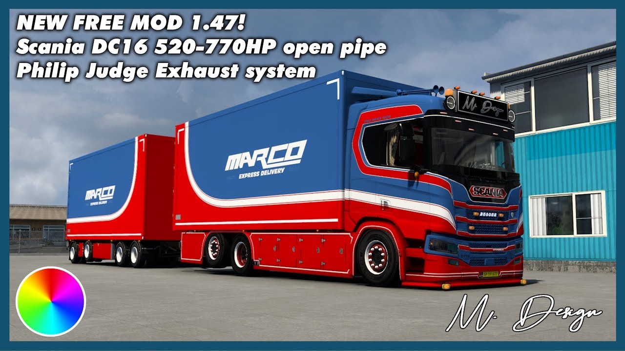 ETS2 1.47 MOD TEST - Scania DC16 520-770HP open pipe sound with Philip ...