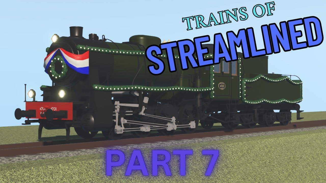 Trains of Streamlined PART 7 - YouTube