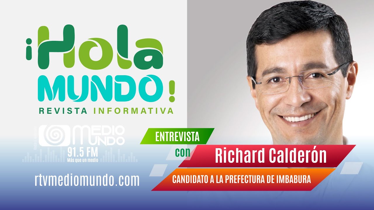 Entrevista a Richard Calderón, candidato a la prefectura de Imbabura ...