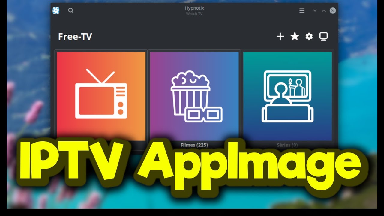 Hypnotix: Programa de IPTV Grátis do Linux Mint em AppImage - YouTube