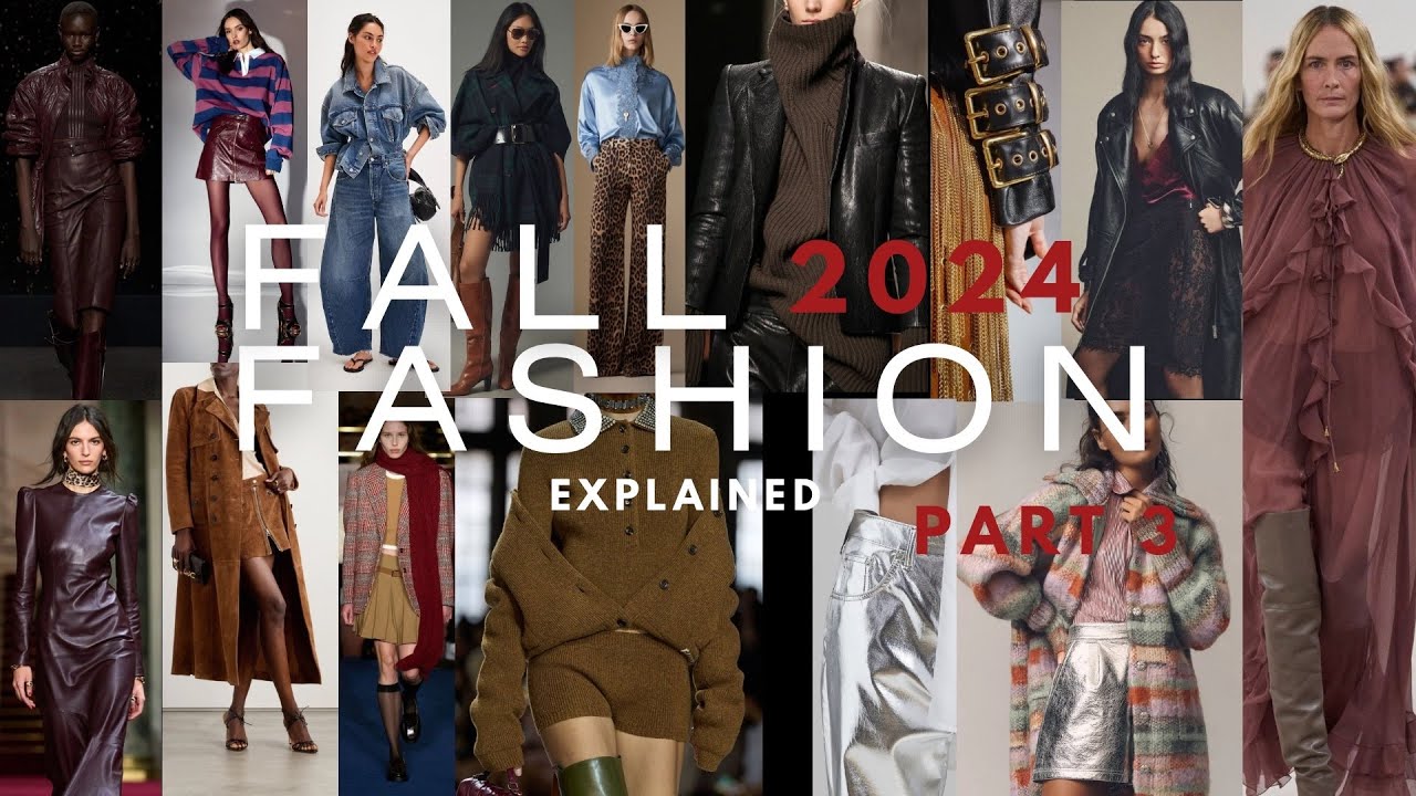 Every Fashion Trend For Fall 2024 Explained - YouTube