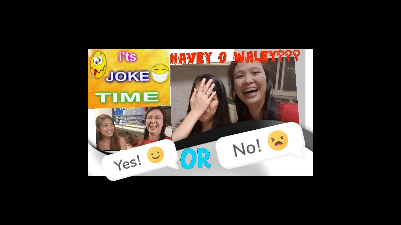 Its JOKE TIME!!! Havey o Waley challenge.... - YouTube