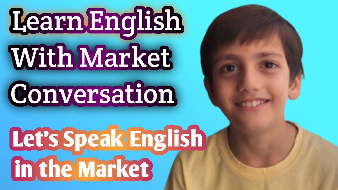 “Daily English Speaking Practice in Market | Learn Easy Market ...
