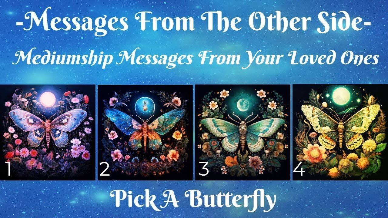 💫Mediumship Messages From Your Loved Ones | Pick-A-Butterfly - YouTube