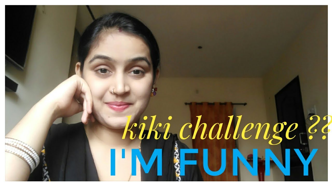 Kiki challenge in my opinion ???? I am funny - YouTube