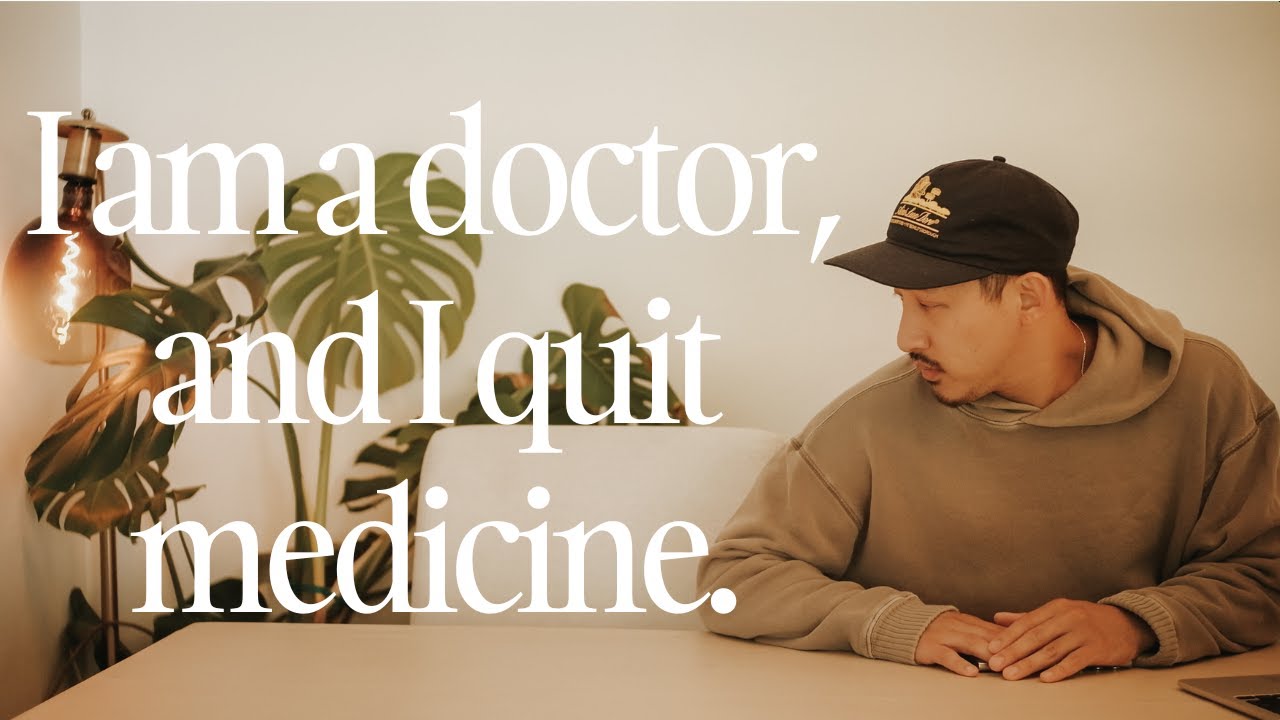 I am a doctor, and I quit medicine (the true story). - YouTube