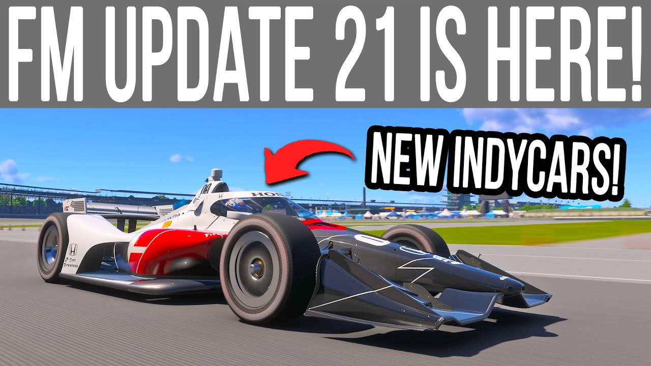 Forza Motorsport UPDATE 21 NEW INDYCARS, PERMANENT CAREER TOURS & HUGE ...