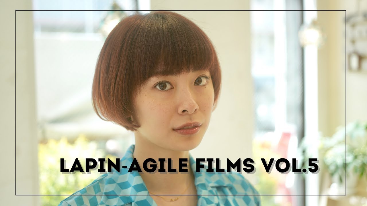 Lapin-Agile Films vol.5 - YouTube