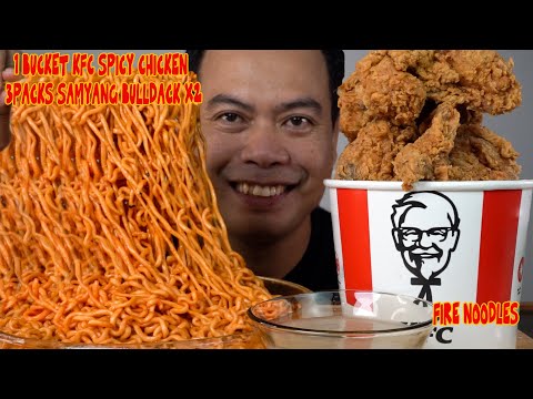 ASMR MUKBANG + 1 Bucket KFC spicy Chicken + 3 Packs Samyang Bulldack X2 + Fire Noodles