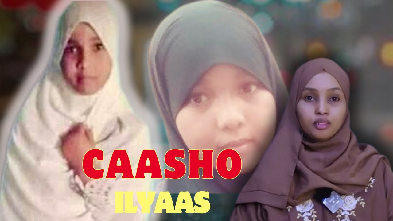 DHACDADII SOMAALI AY LAWADA OYDAY CAASHO ILYAAS - YouTube