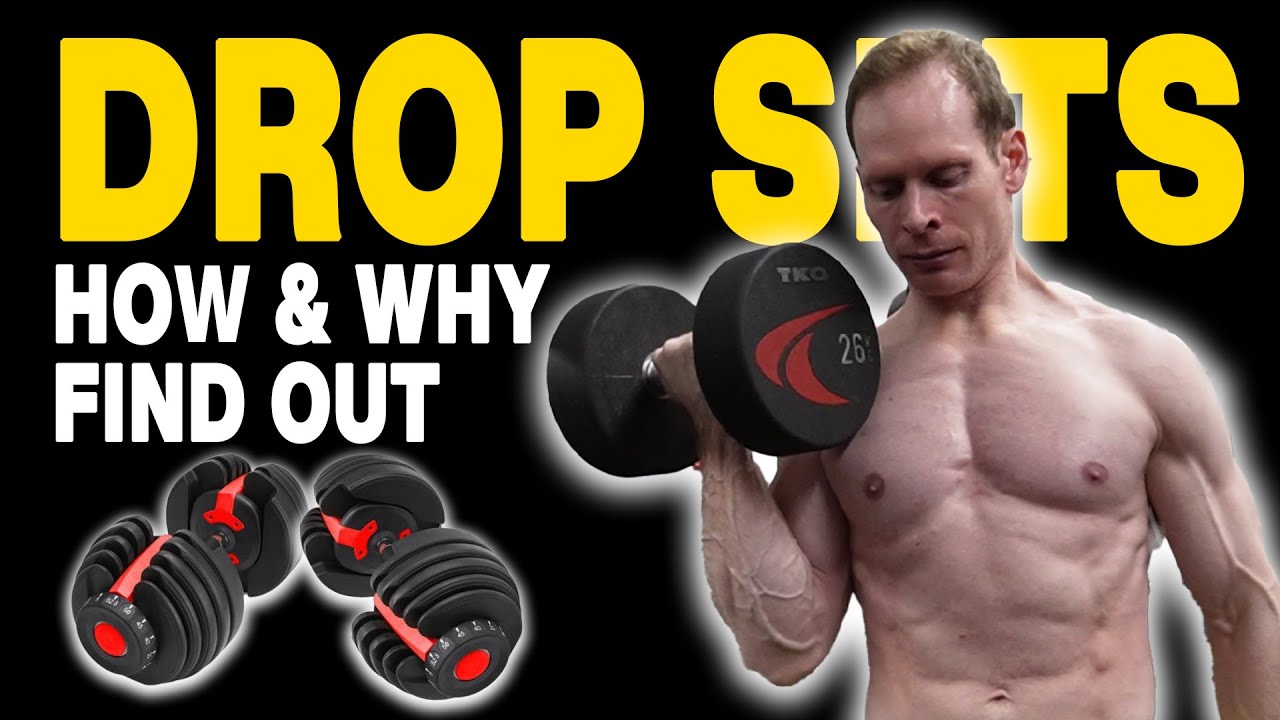 Unlocking the Power of Drop Sets: How and When to Incorporate Them into ...