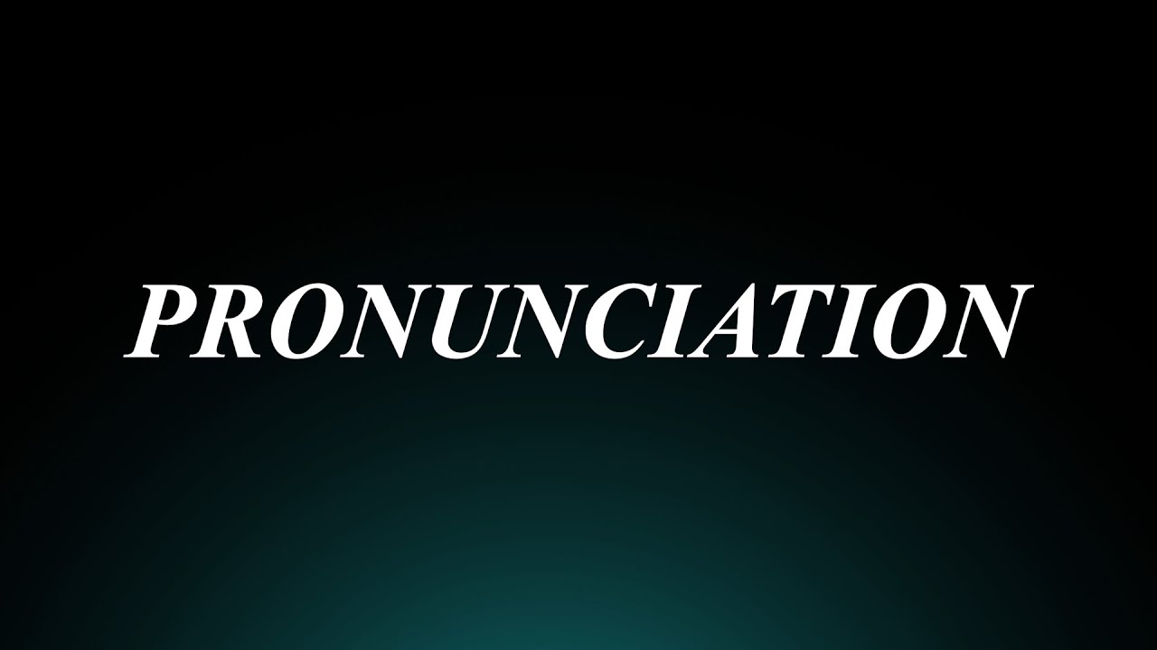Learn How to Say Pronunciation! Essential Guide for Correct ...