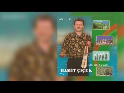 Hamit Çiçek - Eskiden Sevdam idin [Official Video] 2017