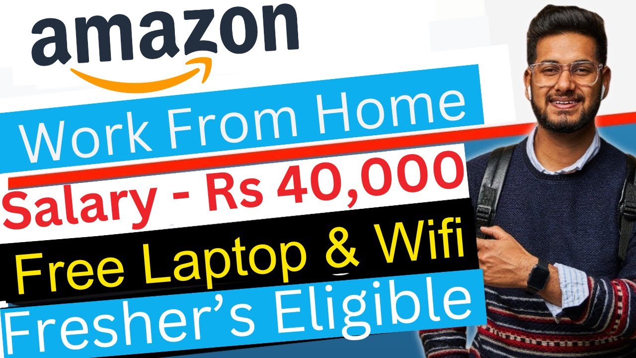 FREE LAPTOP | Amazon Work from Home Job 2024😍| 12 th Pass Eligible ...