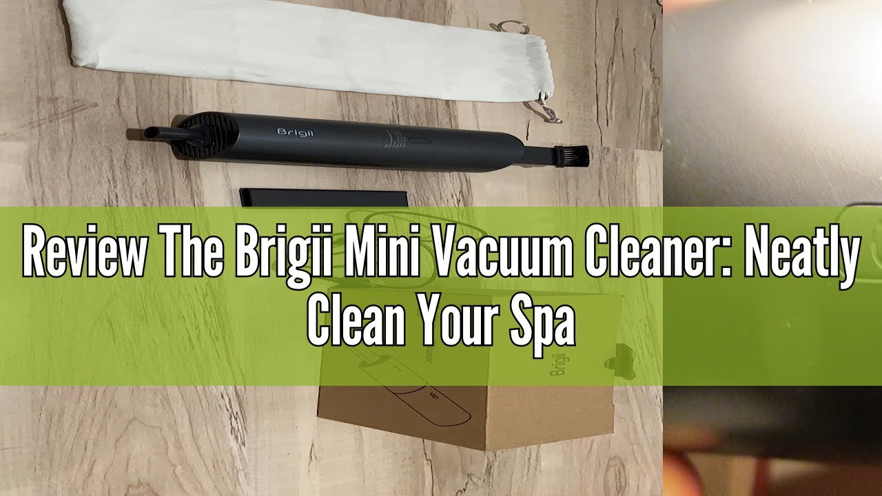 Review The Brigii Mini Vacuum Cleaner: Neatly Clean Your Space in ...