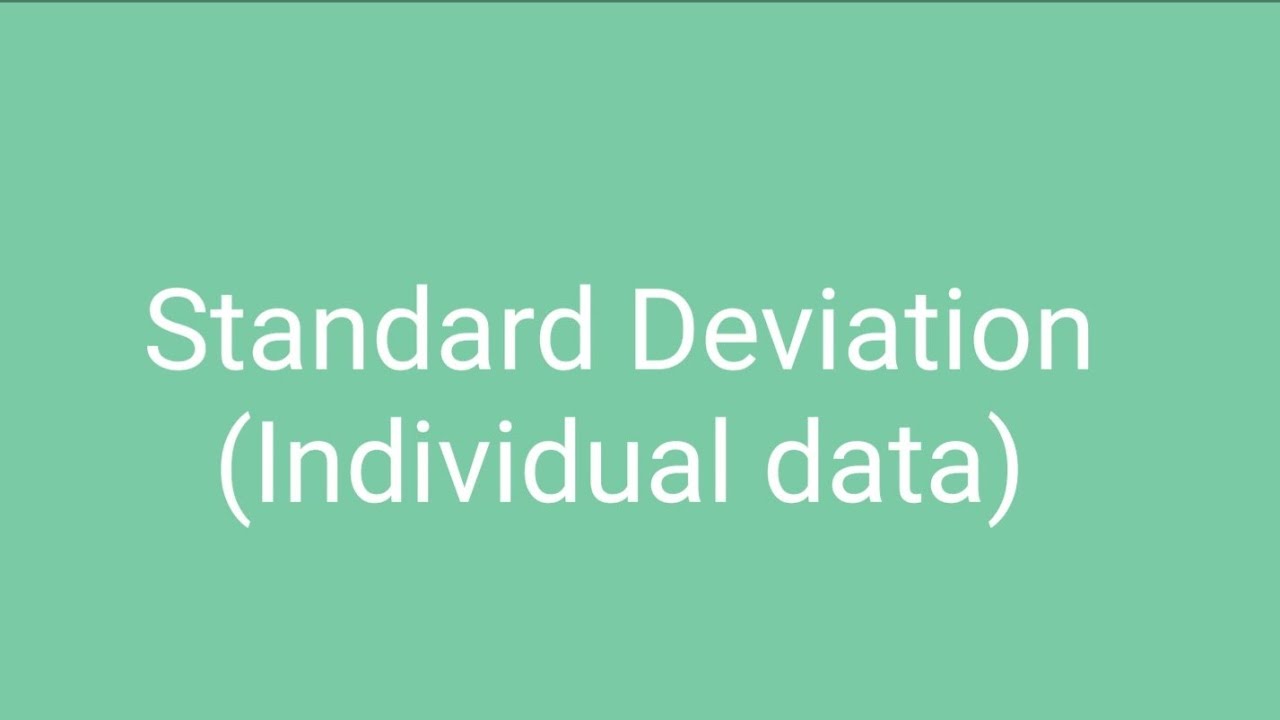 Standard deviation (Individual data) - YouTube