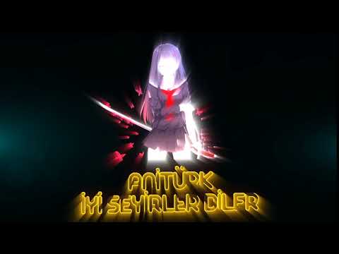 AniTürk'ün Eski İntrosu