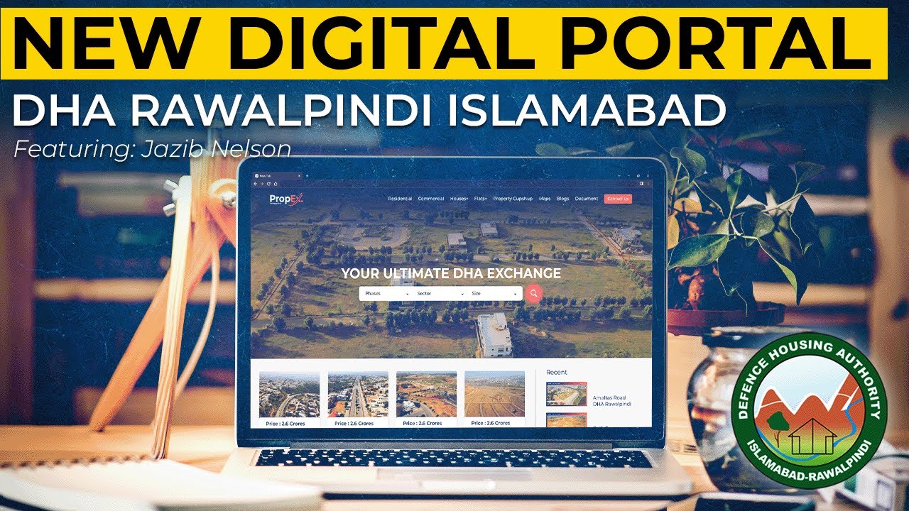 NEW DIGITAL PORTAL | DHA ISLAMABAD | DHA RAWALPINDI | REAL ESTATE ...