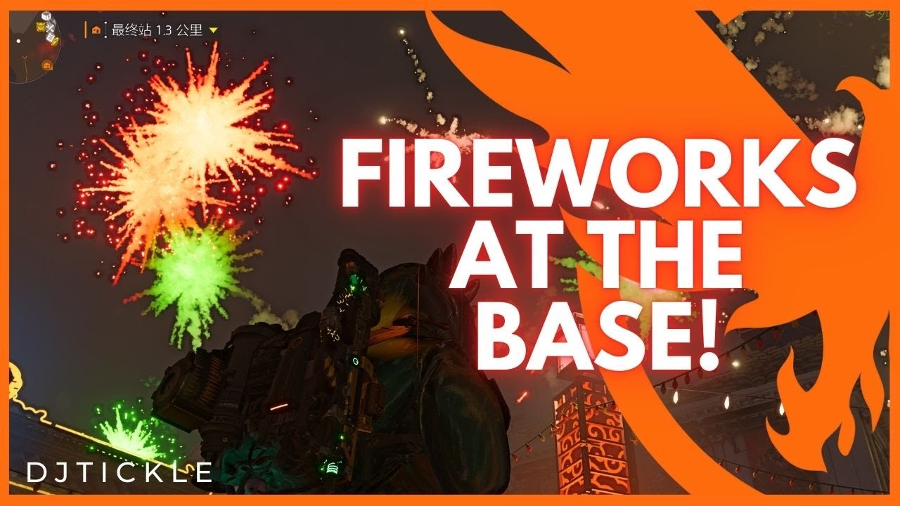 FIREWORKS AT THE BASE OF OPERATIONS! #thedivision2 - YouTube