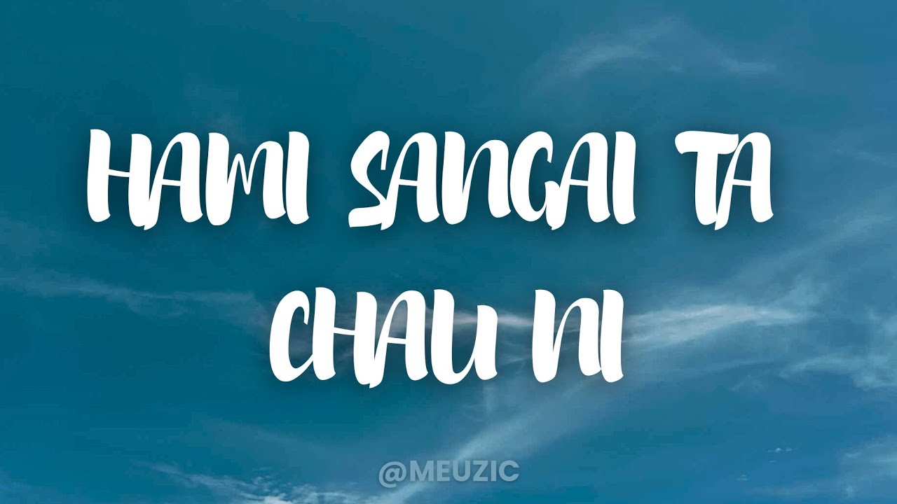 MC FLO - HAMI SANGAI TA CHAU NI (Lyrics) - YouTube