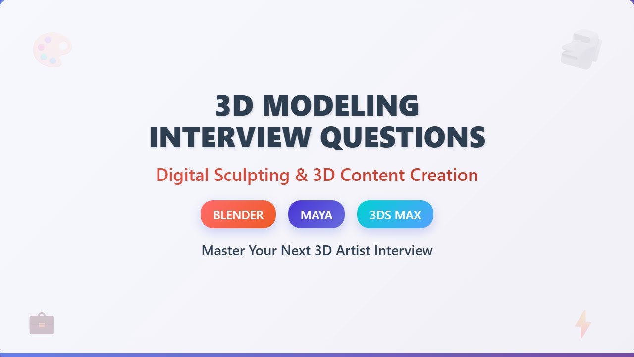 3D Modeling Interview Questions 2025 | Digital Sculpting Guide for ...