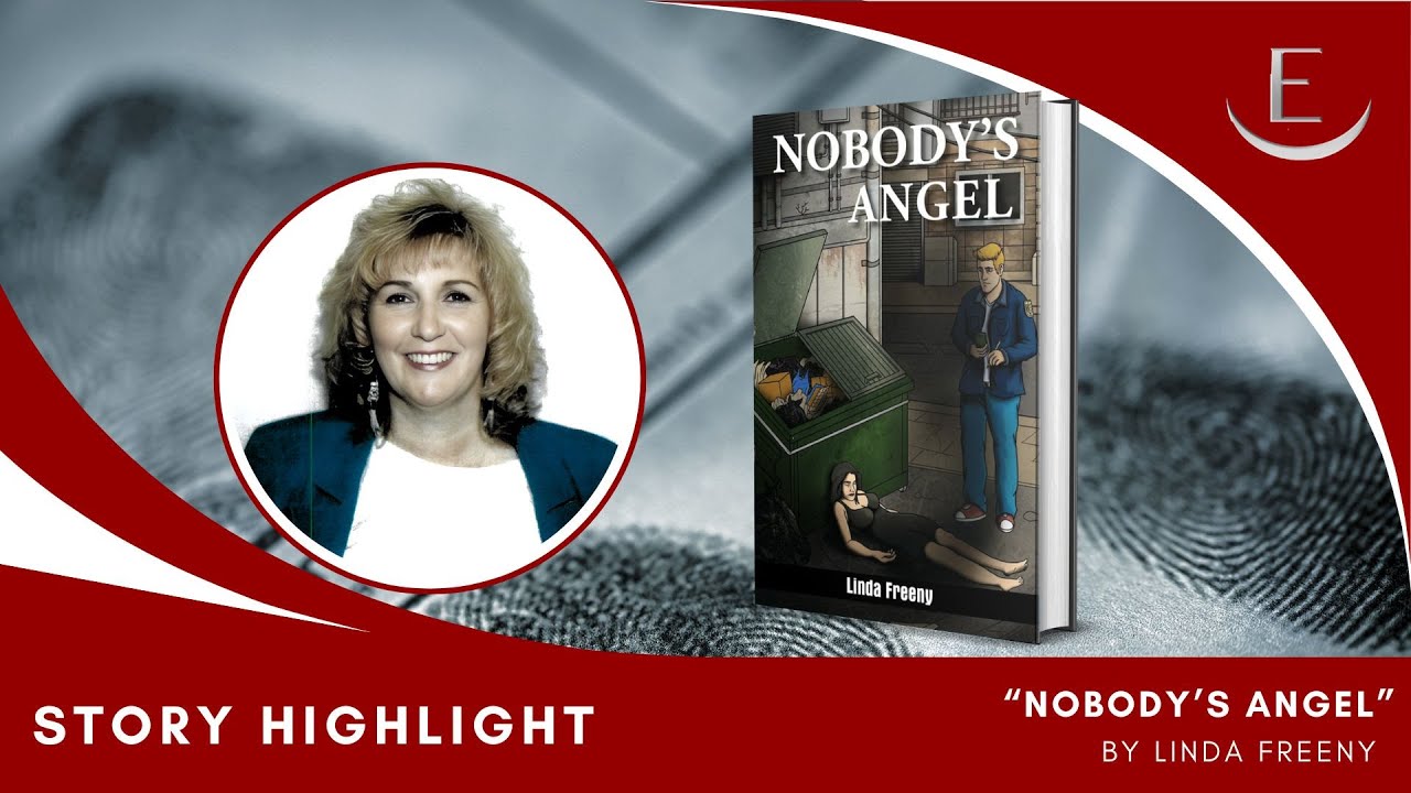 STORY HIGHLIGHT: Nobody's Angel by Linda Freeny - YouTube