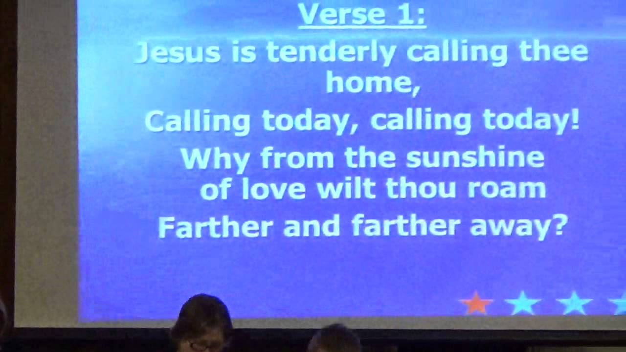 Appeal, Jesus is Tenderly Calling Thee Home - YouTube