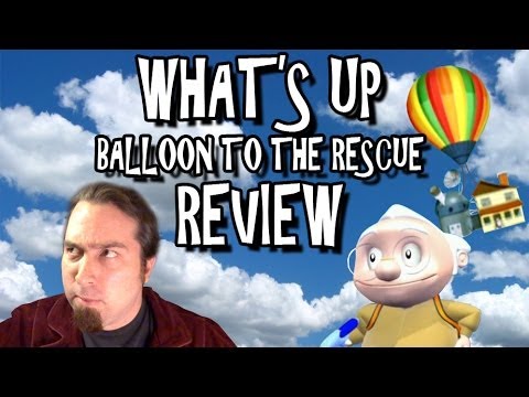 What's Up: Balloon To The Rescue! Review - TRAILER - YouTube