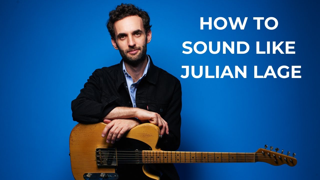 How To Play Guitar Like Julian Lage - YouTube
