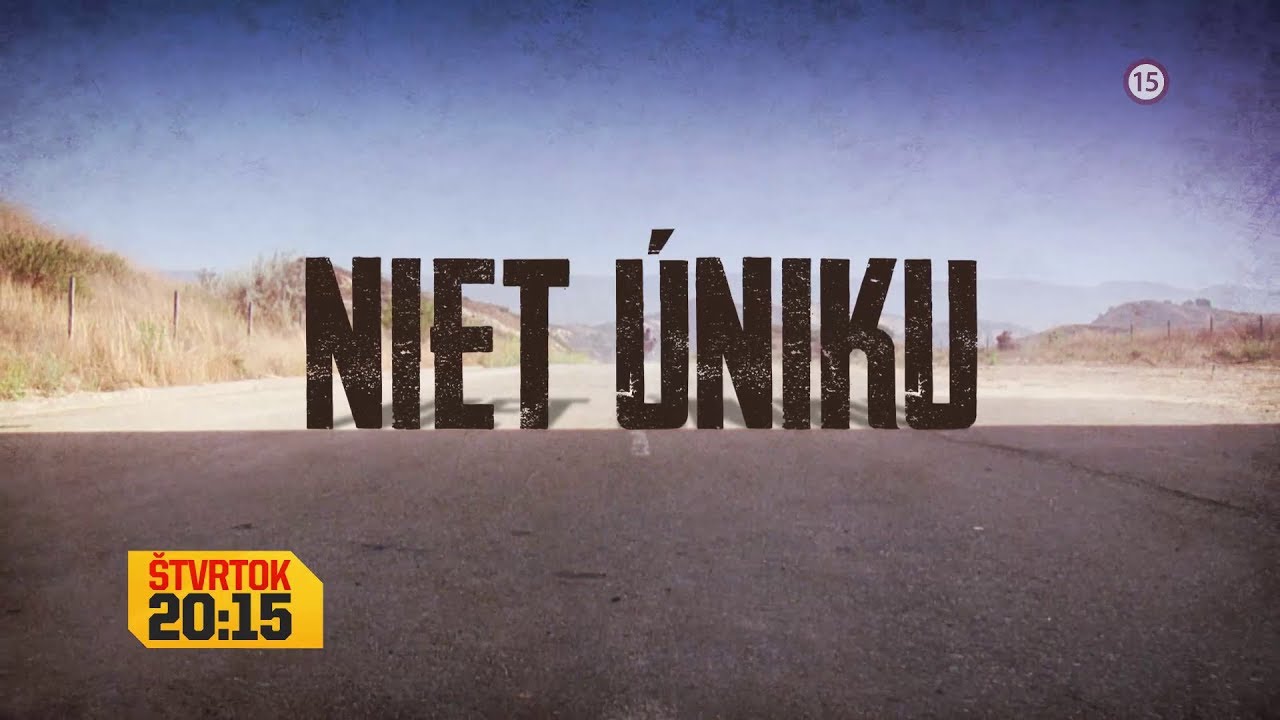 Niet úniku - vo štvrtok 30. 5. 2019 o 20:15 na Dajto - YouTube