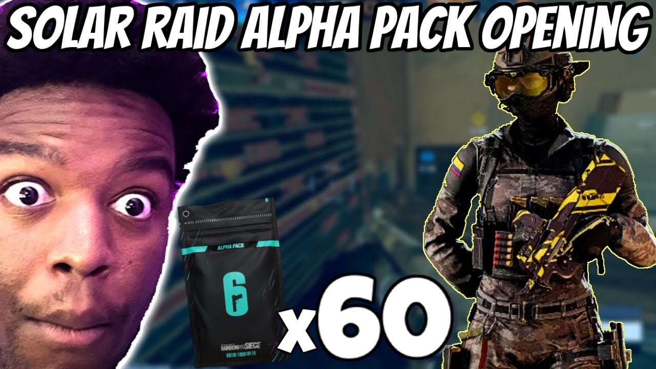 ALPHA PACK OPENING SOLAR RAID RAINBOW SIX SIEGE (R6) - YouTube