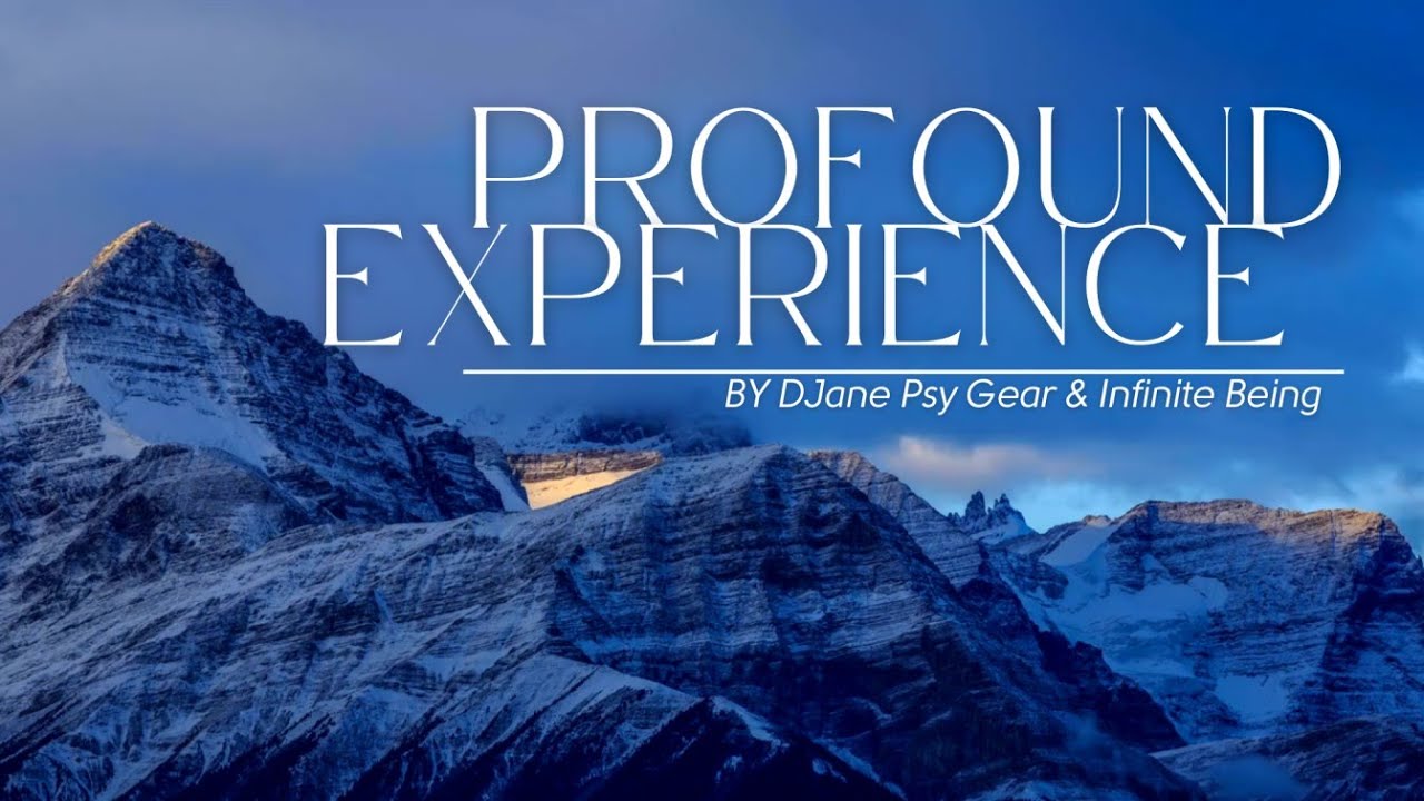 PROFOUND EXPERIENCE - Psy Chill Ambient Mix 🎶 by DJane Psy Gear ...