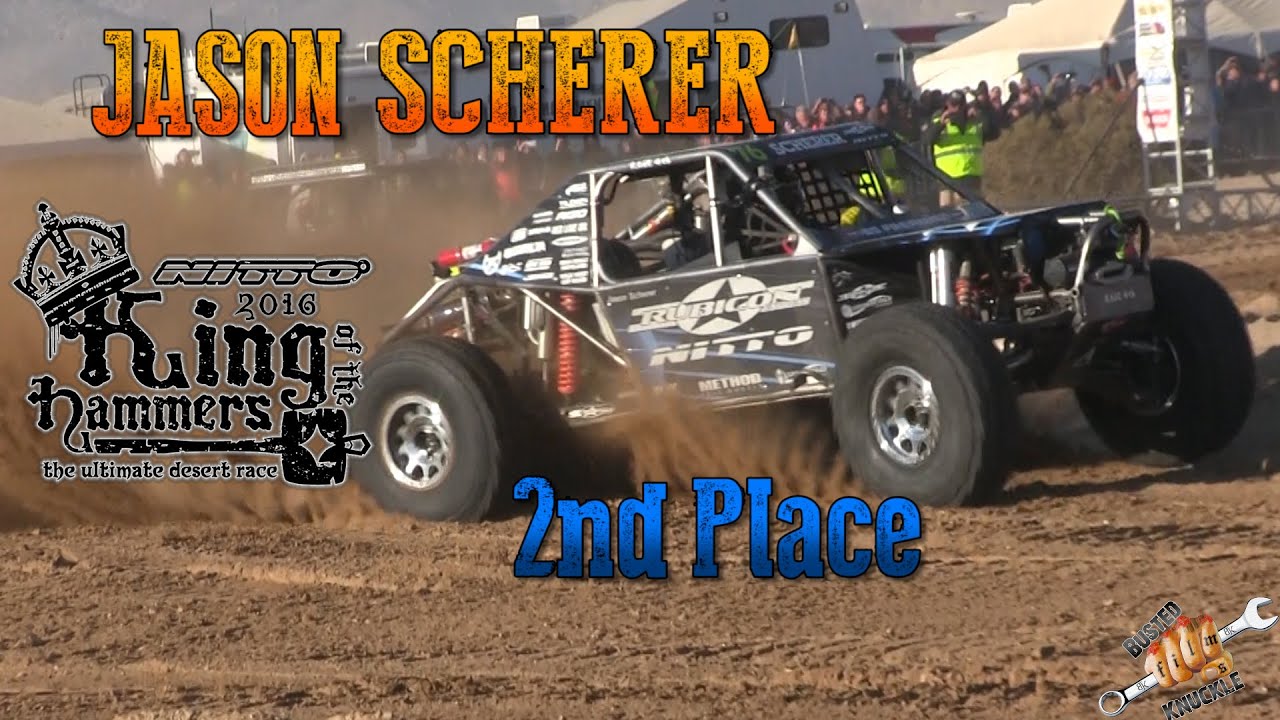 JASON SCHERER 2016 King of the Hammers - 2nd Place - YouTube