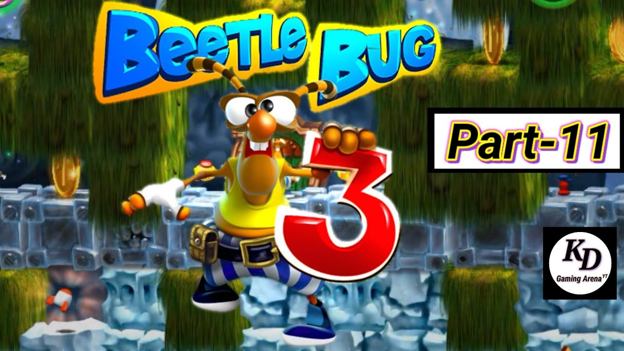 Beetle Bug 3 || Gameplay || Part - 11 || PC Games - YouTube