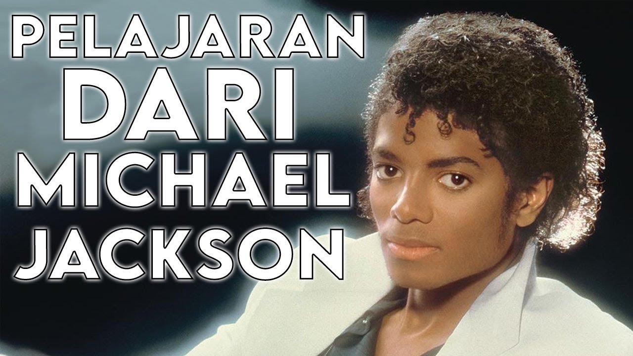 PELAJARAN dari lagu MICHAEL JACKSON - YouTube